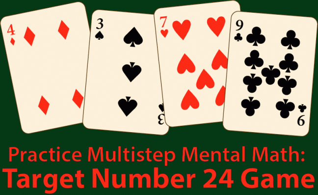 Game: Target Number (or 24) – Denise Gaskins' Let's Play Math