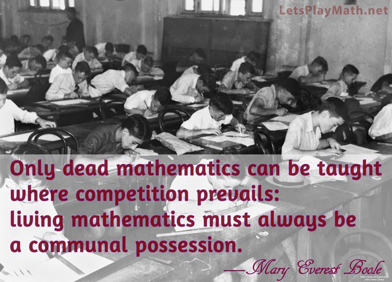 Quote: Living Mathematics – Denise Gaskins' Let's Play Math