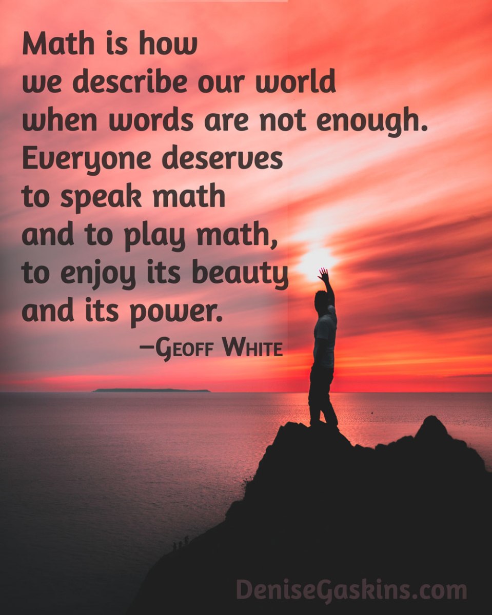 Everyone Deserves to Enjoy Math – Denise Gaskins' Let's Play Math