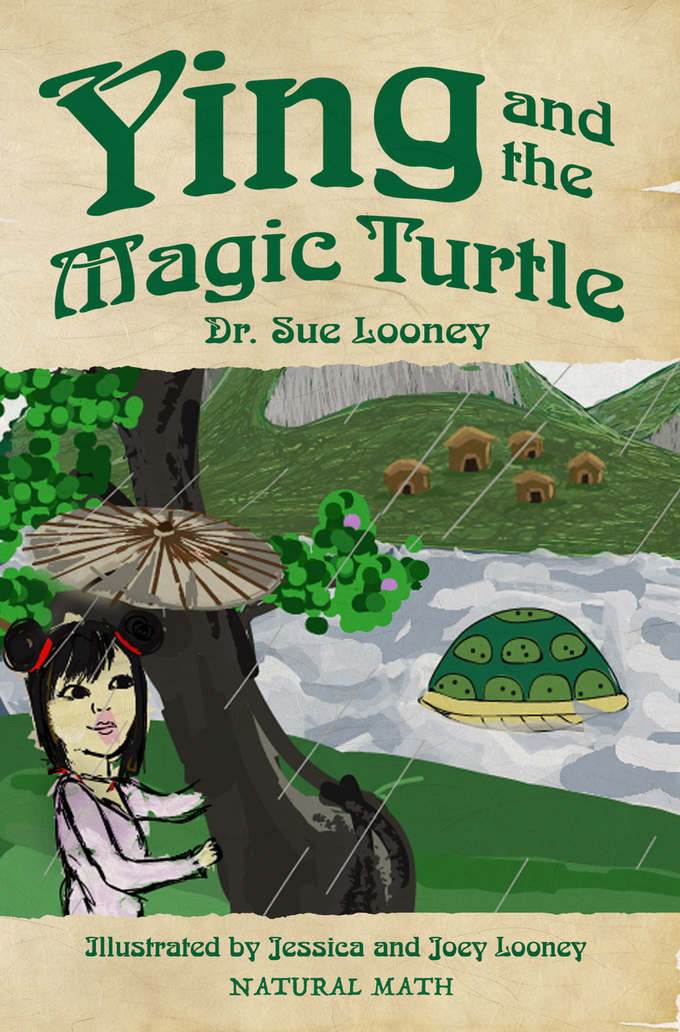 New Book: Ying and the Magic Turtle – Denise Gaskins' Let's Play Math