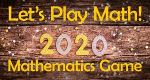 2020 Mathematics Game — Join the Fun! – Denise Gaskins' Let's Play Math
