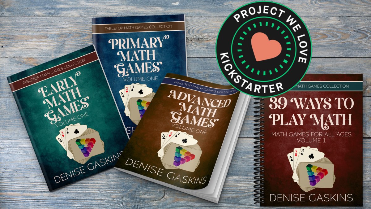 Why I Love Math Games – Denise Gaskins' Let's Play Math