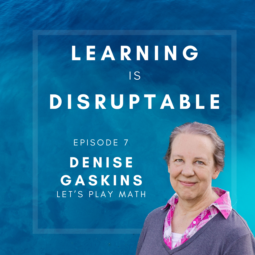 Podcast: Cultivating Math Curiosity and Reasoning in Kids – Denise ...